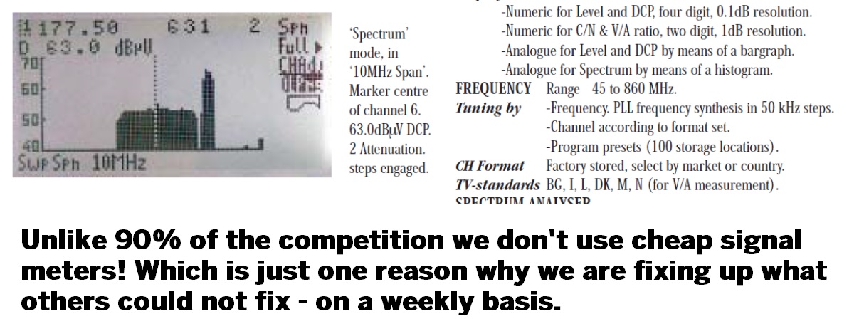 We stand tall against bad TV reception, We guarantee perfect TV ...